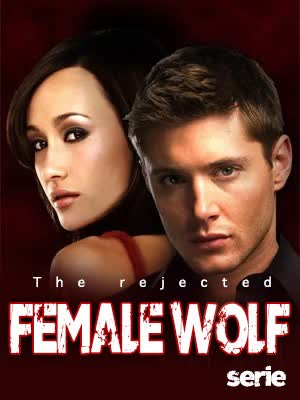 The Rejected Female Wolf
